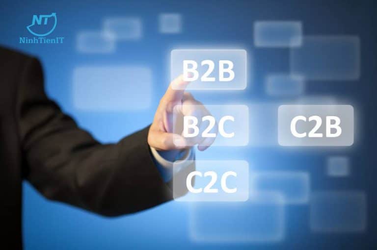 Sự khác nhau giữa mô hình C2C, C2B, B2B và B2C - NinhTienIT